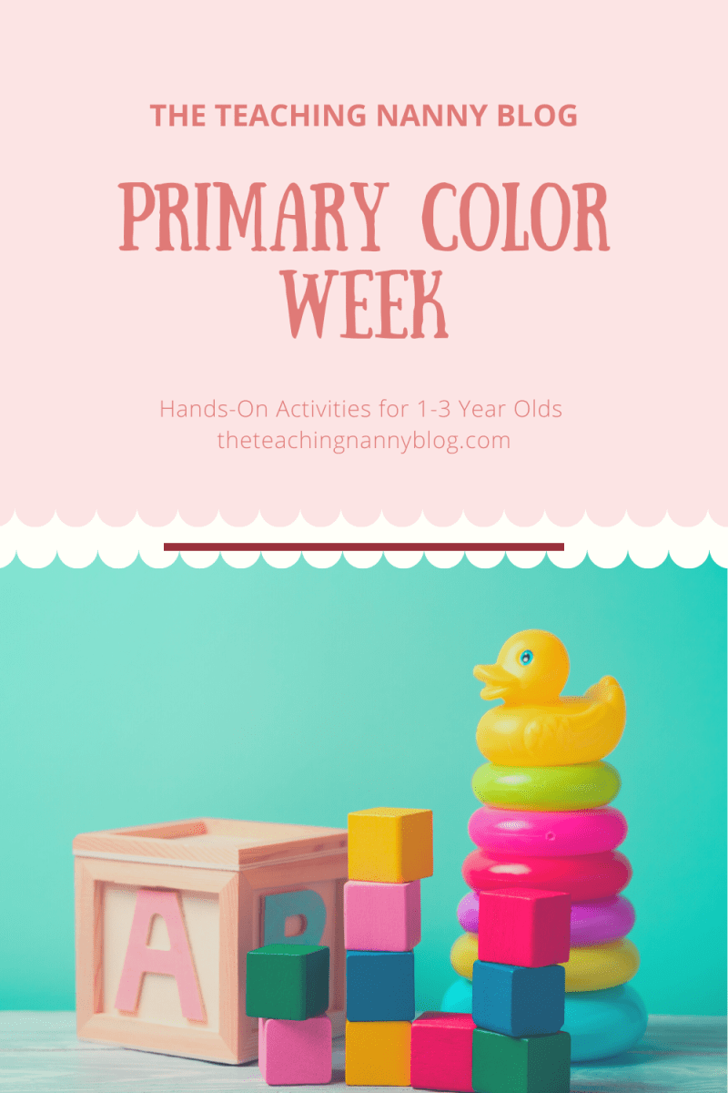 Primary Colors – The Teaching Nanny