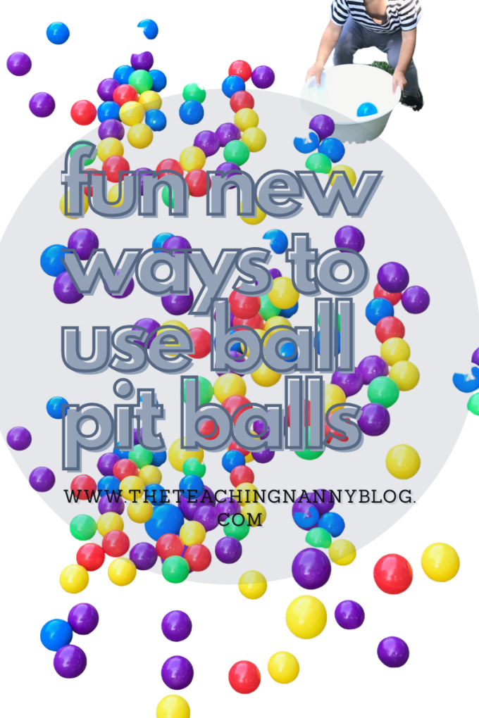 Fun New Ways to Use Ball Pit Balls – The Teaching Nanny