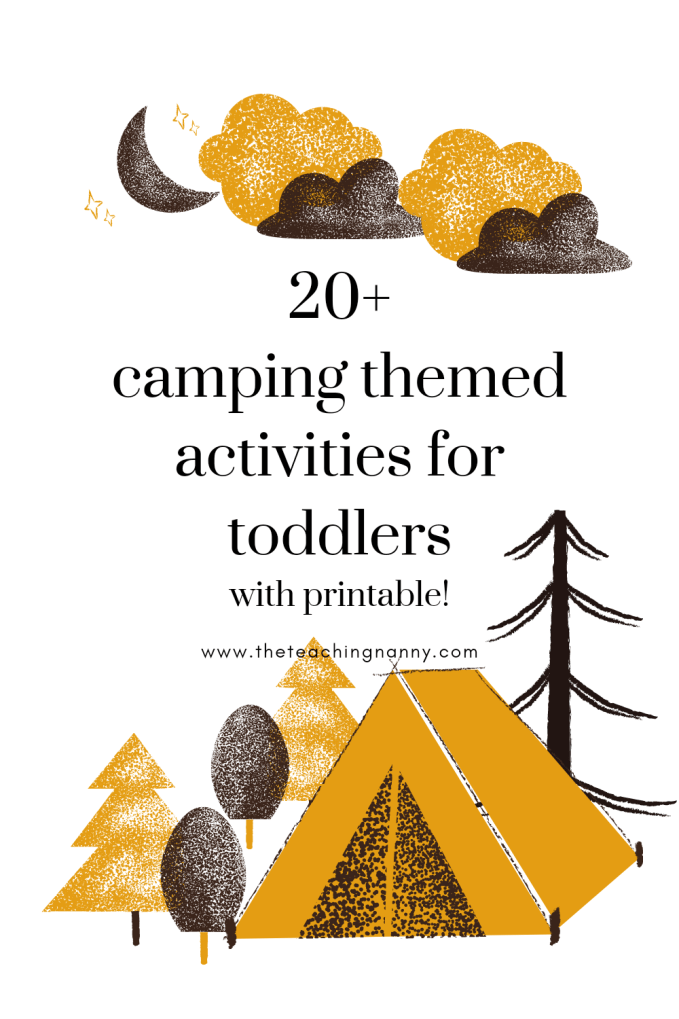 20 + Camping Themed Activities for Toddlers with Printable – The ...