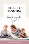 The Art of Nannying: How to Snag the Job – The Teaching Nanny