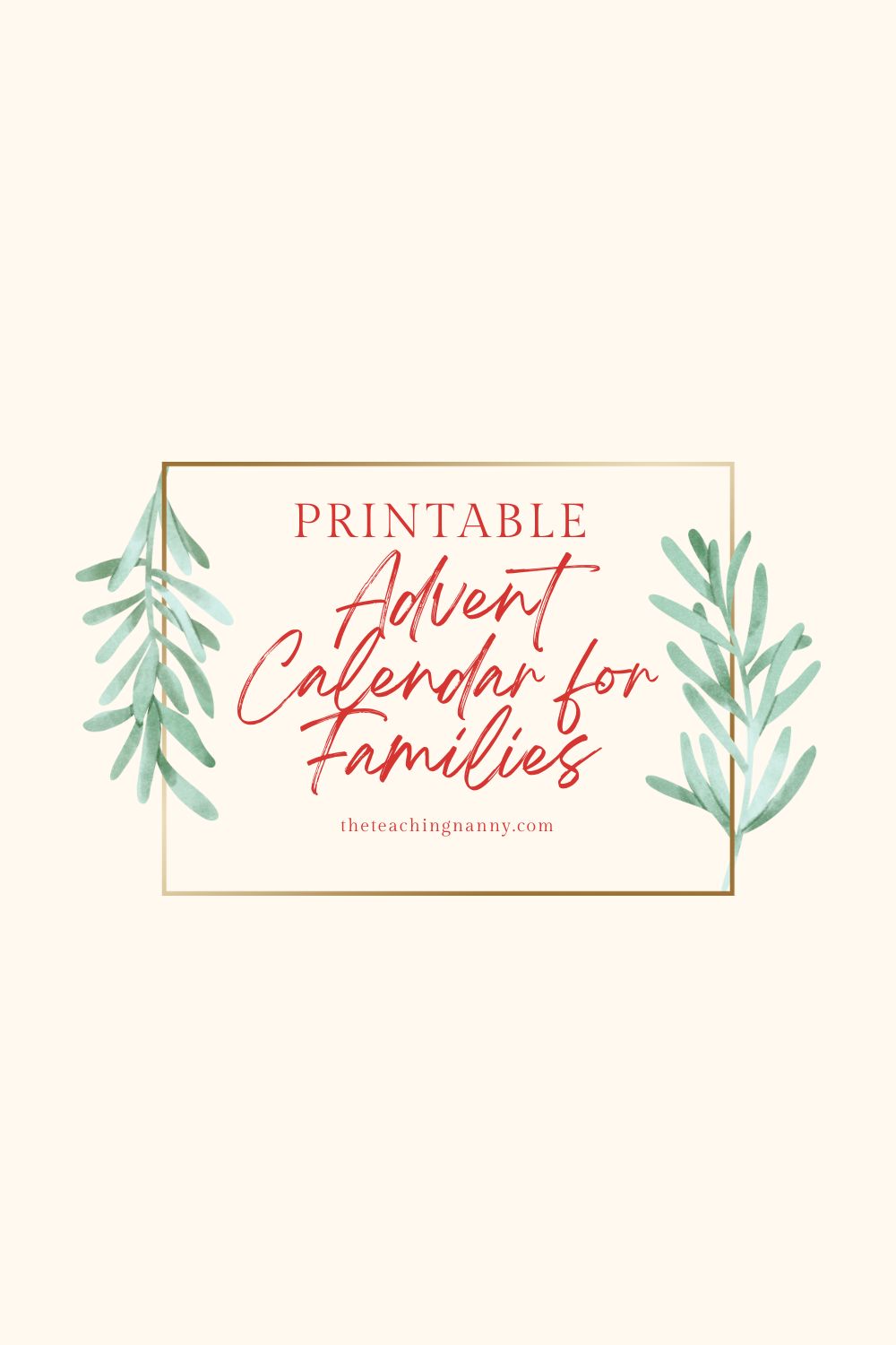 Printable Advent Calendar for Families – The Teaching Nanny